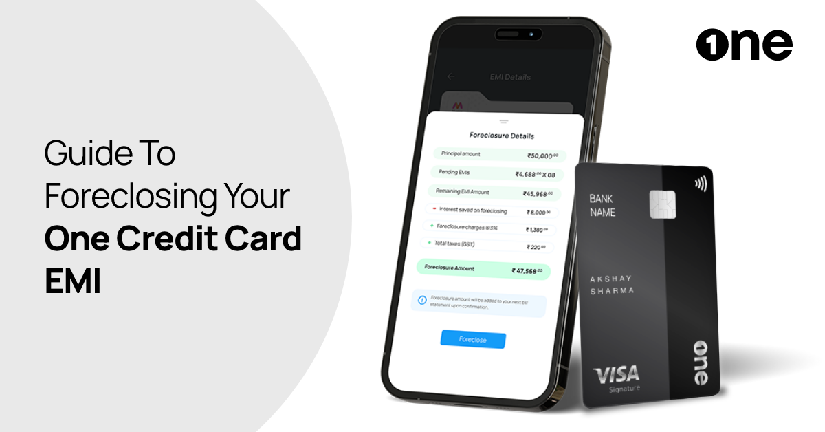 How to Foreclose One Credit Card EMI?